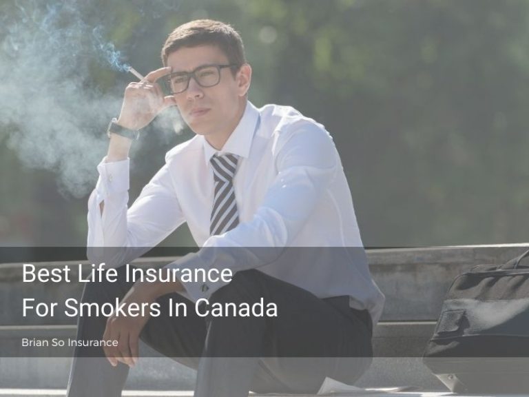 Best Life Insurance For Smokers In Canada (Updated in 2024)